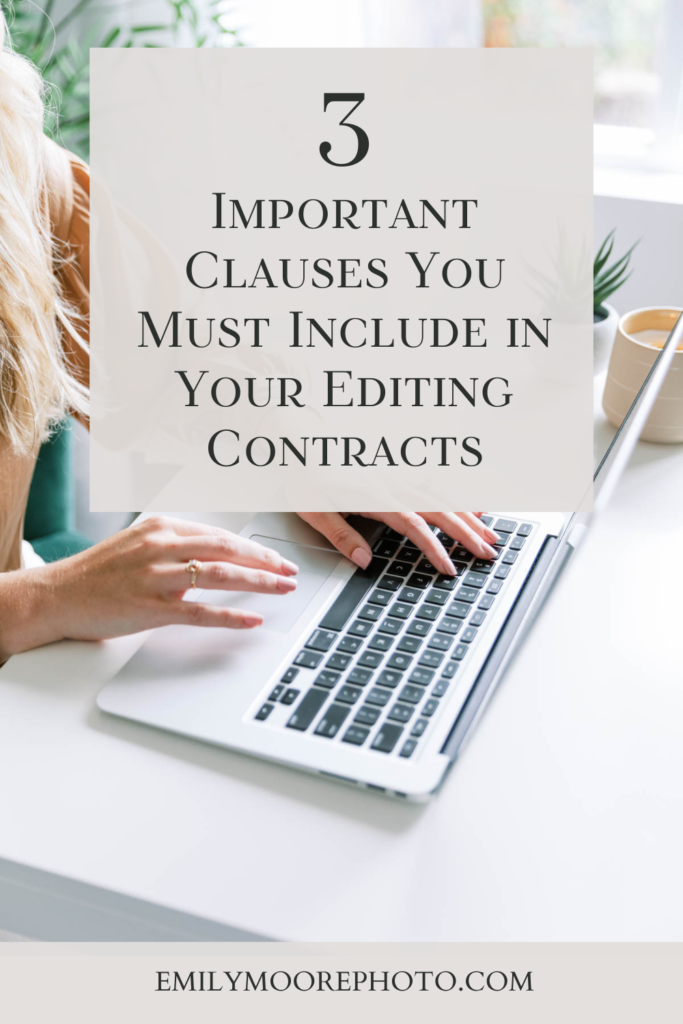 Editing Contracts - 3 Important Clauses You Must Include